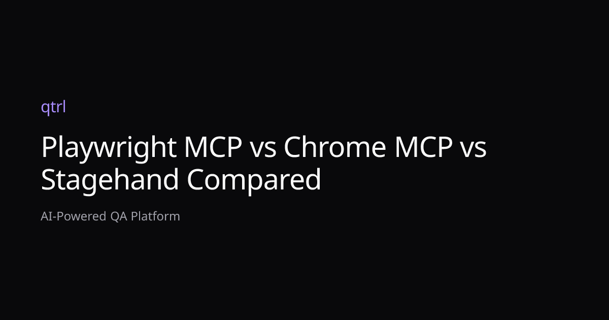 Playwright MCP vs Chrome MCP vs Stagehand Compared